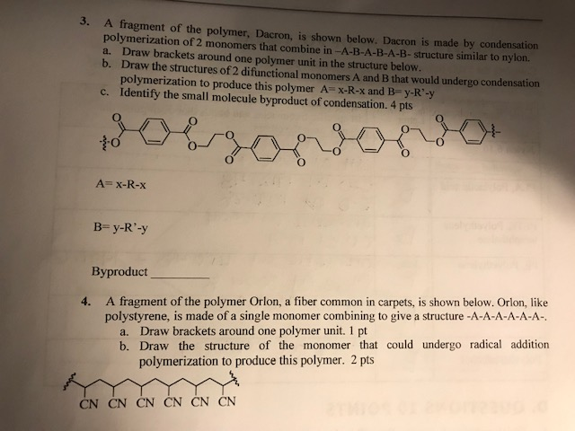 Solved 3. A fragment of the polymer, Dacron, is shown below. | Chegg.com