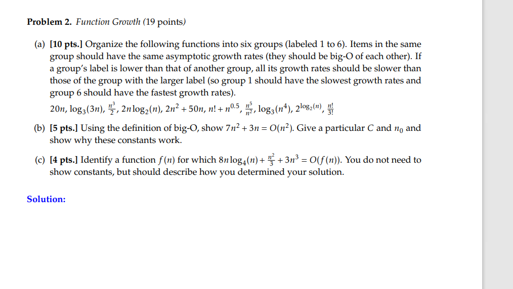 Solved Problem 2. Function Growth (19 points) (a) [10 pts.] | Chegg.com