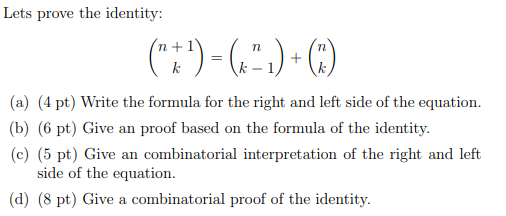 Solved Lets prove the identity: ("#") = (---) + () (a) (4 | Chegg.com