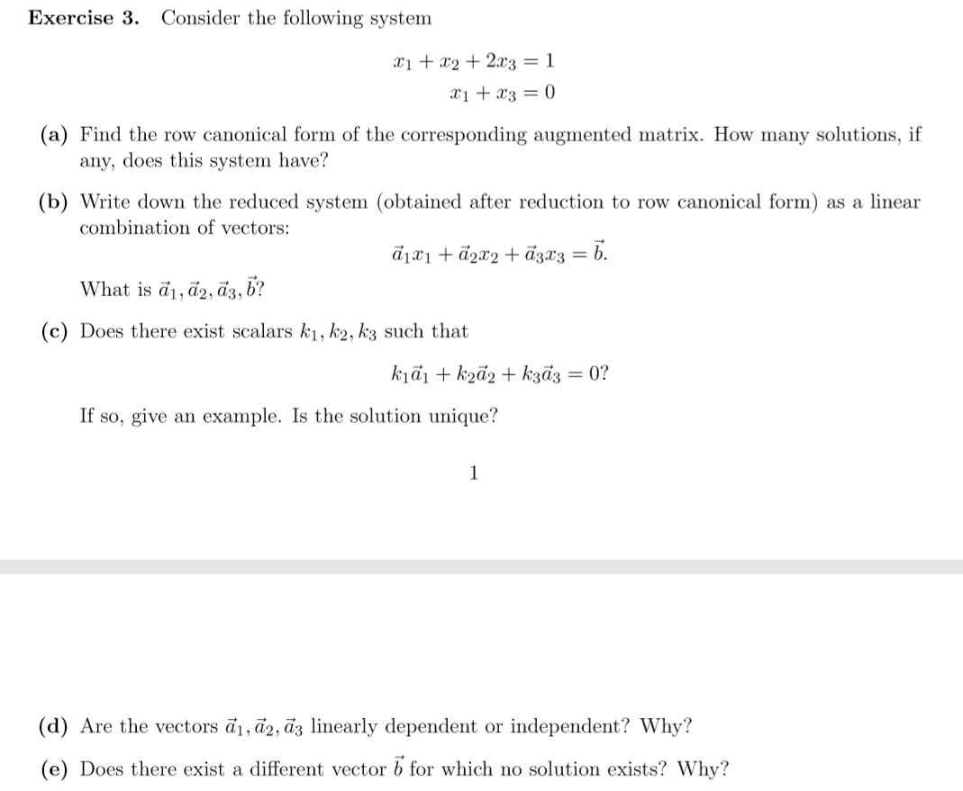 Solved Exercise 3. Consider the following system x1 + x2 + | Chegg.com