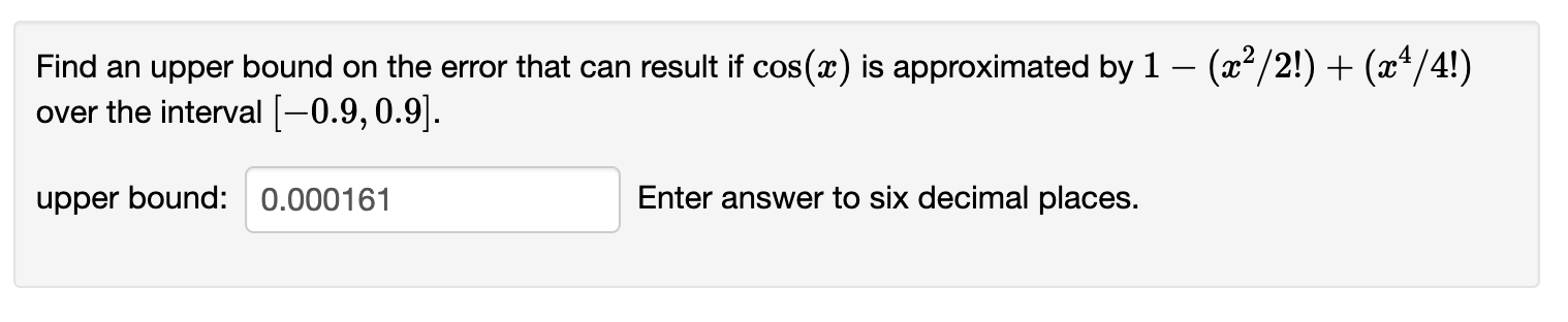 Solved Find an upper bound on the error that can result if | Chegg.com