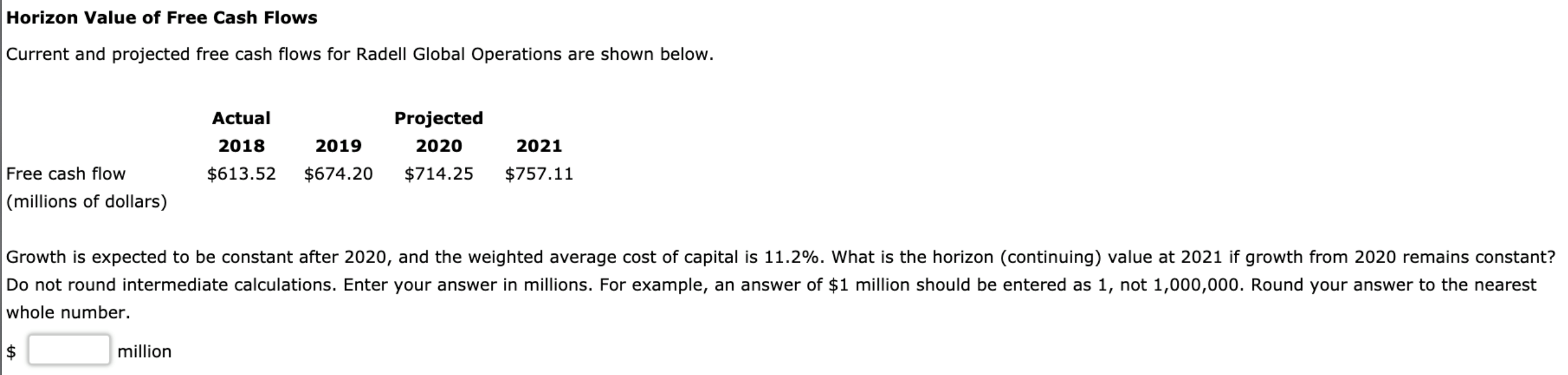 Solved Horizon Value of Free Cash Flows Current and | Chegg.com
