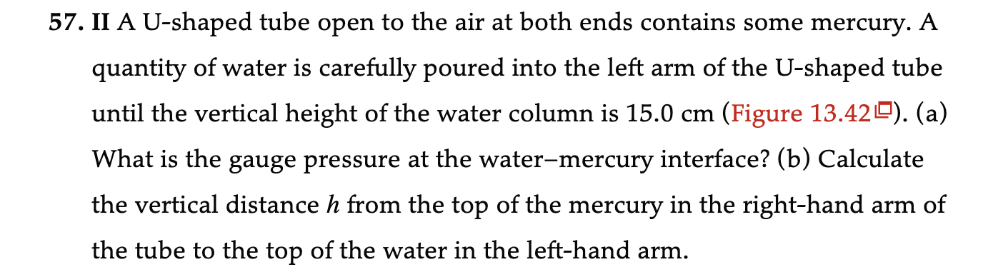 Solved 57. II A U-shaped tube open to the air at both ends | Chegg.com