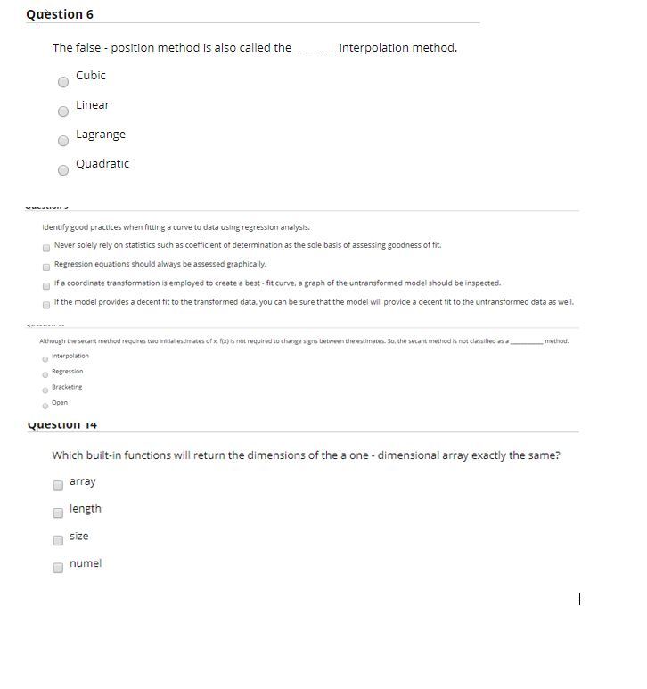 Solved Question 6 The false - position method is also called | Chegg.com