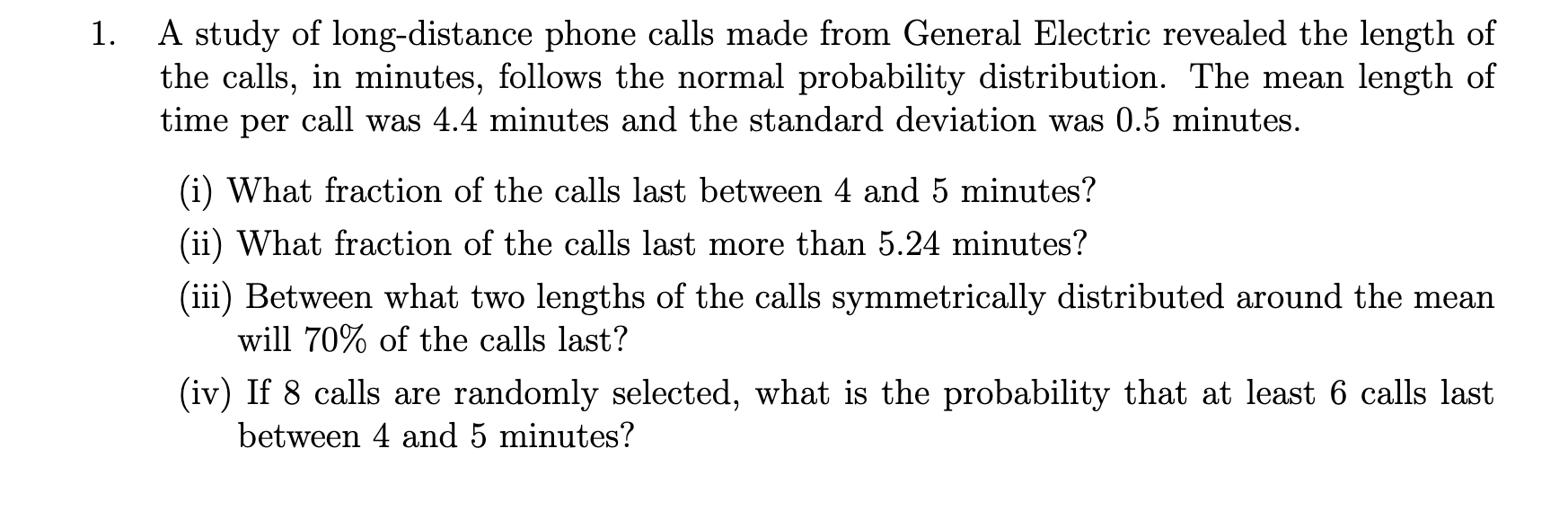 Solved 1. A study of long-distance phone calls made from | Chegg.com