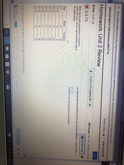 Solved 2018 Fall MATH 1530 Statistics JBRITT Se Homework: | Chegg.com