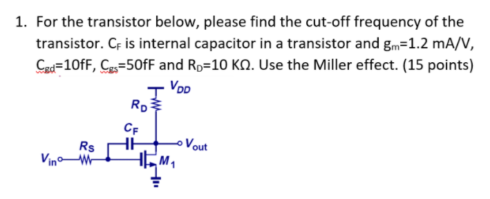 Solved 1. For the transistor below, please find the cut-off | Chegg.com