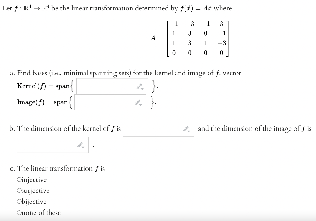 Solved Let f: R4 → R4 be the linear transformation | Chegg.com