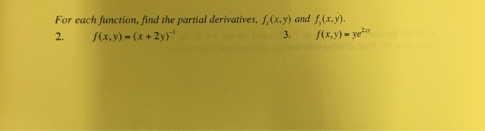 Solved For each function, find the partial derivatives, | Chegg.com