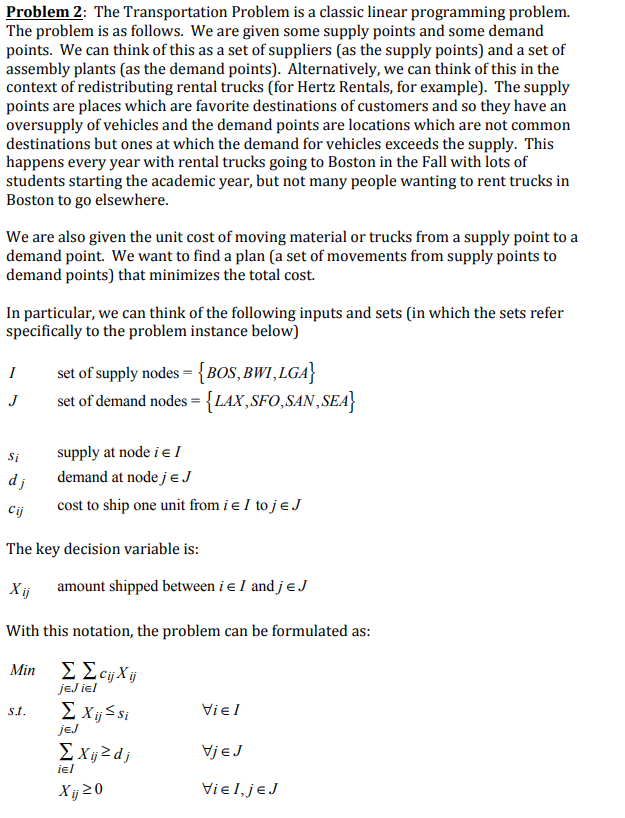 Solved Problem 2: The Transportation Problem is a classic | Chegg.com