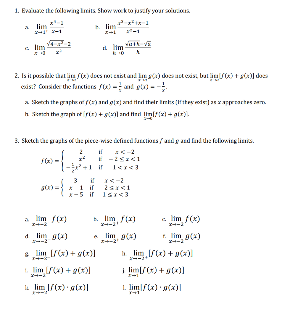 Solved 1. Evaluate the following limits. Show work to | Chegg.com
