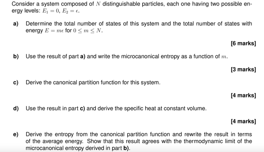 Solved Consider a system composed of N distinguishable | Chegg.com