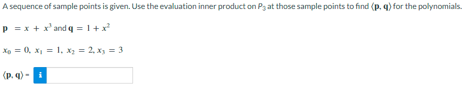 Solved A sequence of sample points is given. Use the | Chegg.com