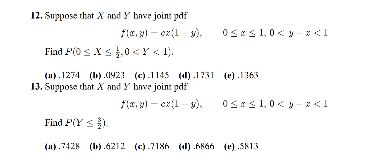 Solved 12. Suppose that X and Y have joint pdf | Chegg.com