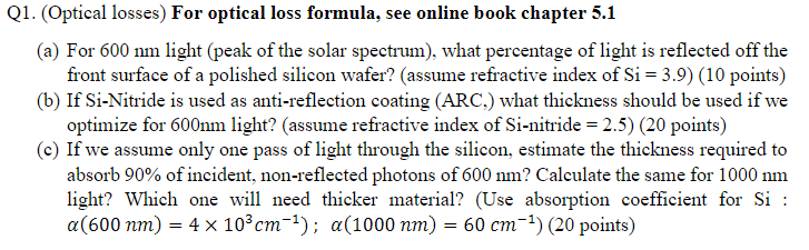 Solved Q1. (Optical losses) For optical loss formula, see | Chegg.com