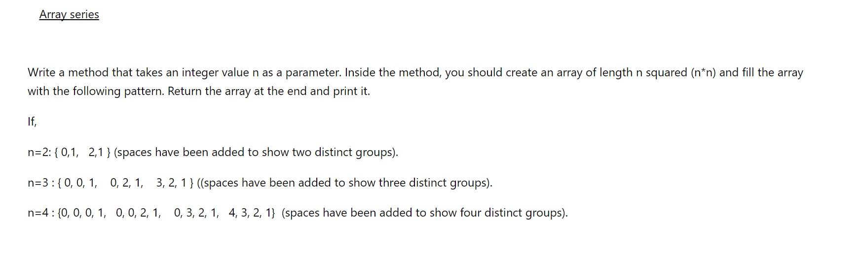 Solved Array series Write a method that takes an integer | Chegg.com