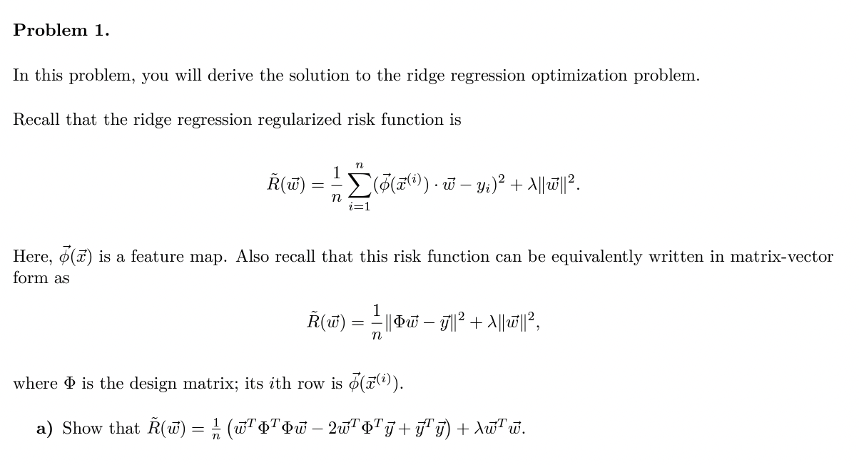 Solved Problem 1.In this problem, you will derive the | Chegg.com