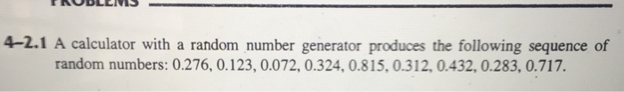 Solved 4-3.1 a) For the random numbers given in Problem | Chegg.com