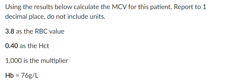 Solved Using the results below calculate the MCV for this | Chegg.com
