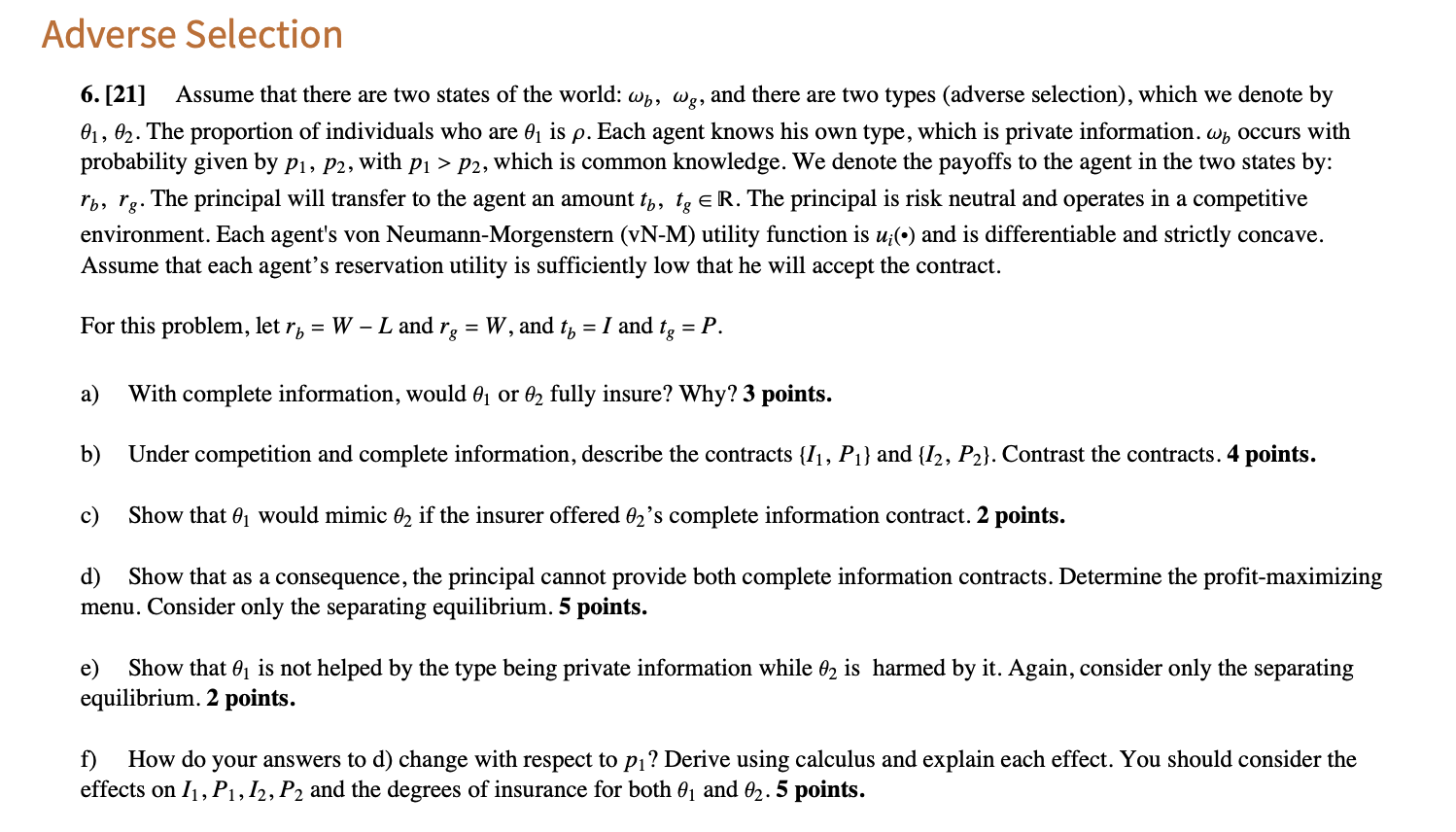 Solved Adverse Selection[21] ﻿Assume that there are two | Chegg.com
