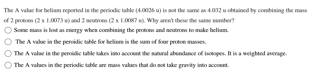 Solved The A value for helium reported in the periodic table | Chegg.com