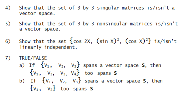 Solved 4) Show that the set of 3 by 3 singular matrices | Chegg.com