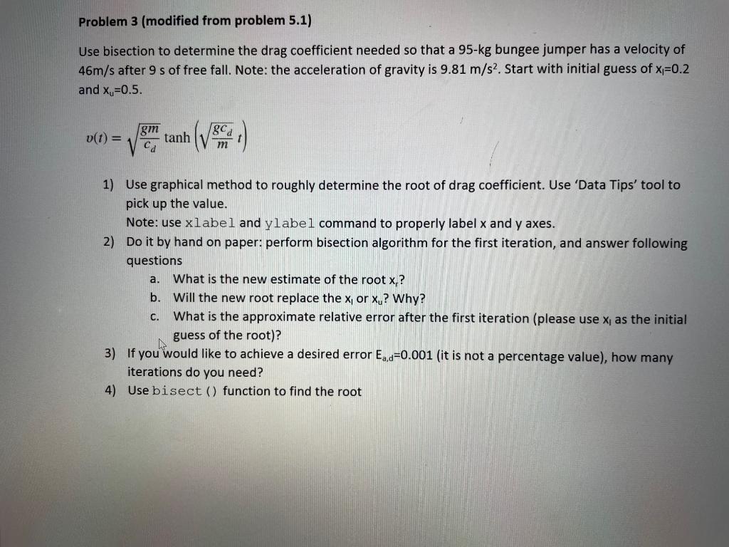 Solved Problem 3 Modified From Problem 51 Use Bisection 1281
