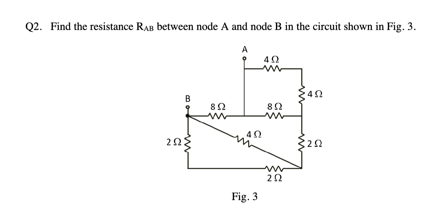 Solved Q2. Find the resistance RAB between node A and node B | Chegg.com