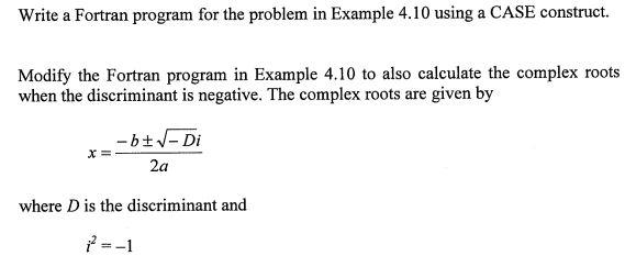 Solved Write A Fortran Program For The Problem In Example 