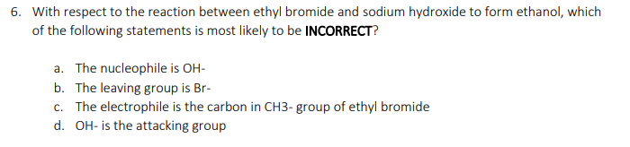 Solved With respect to the reaction between ethyl bromide | Chegg.com