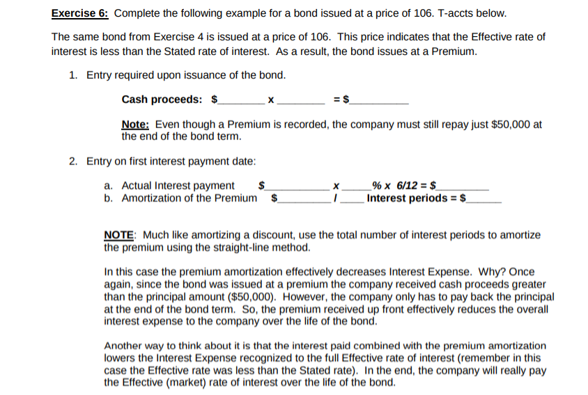 Solved Exercise 6: Complete the following example for a bond | Chegg.com