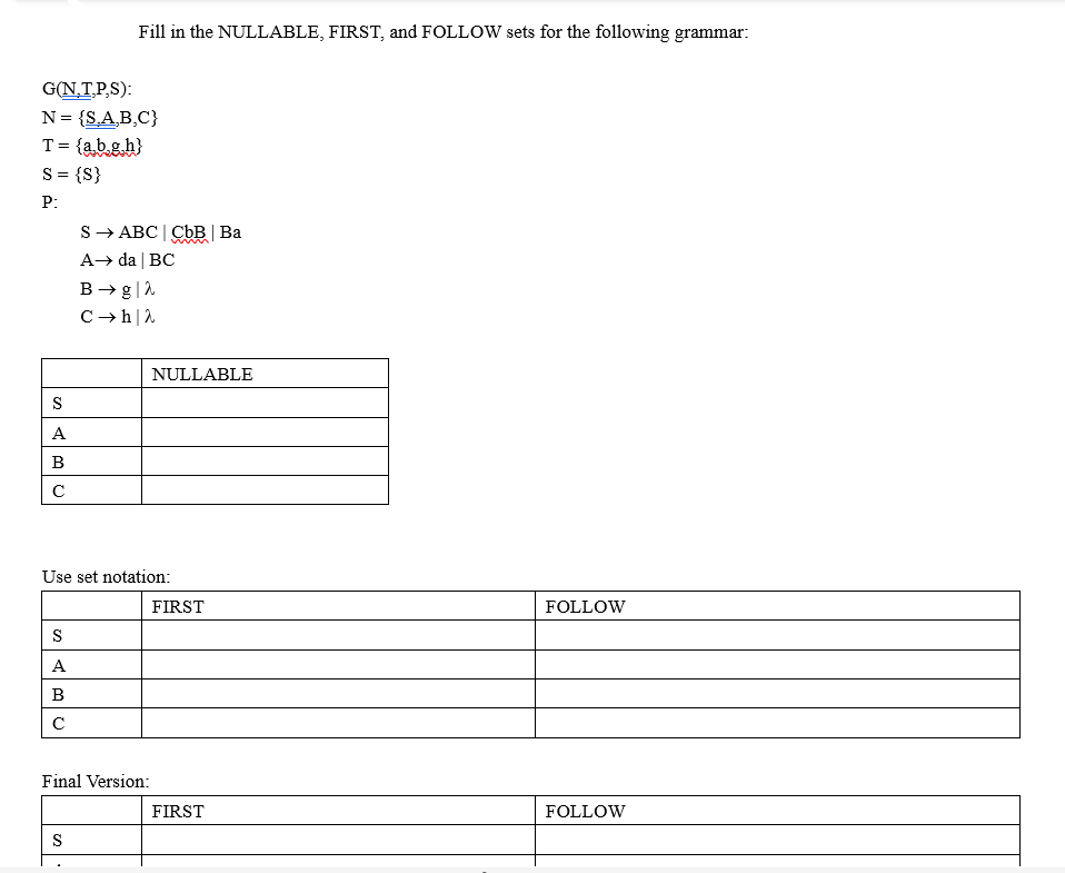 Solved Fill in the NULLABLE, FIRST, and FOLLOW sets for the | Chegg.com