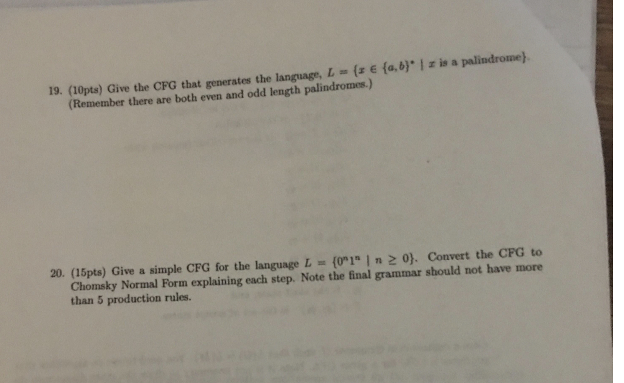 Solved 19. (10pts) Give the CFG that generates the language, | Chegg.com