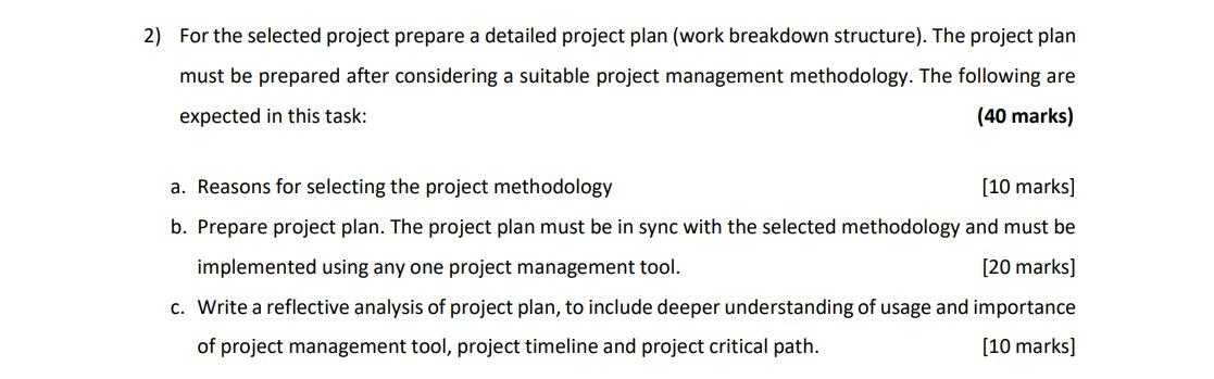 Solved 2) For the selected project prepare a detailed | Chegg.com