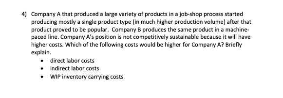 Solved 4) Company A that produced a large variety of | Chegg.com