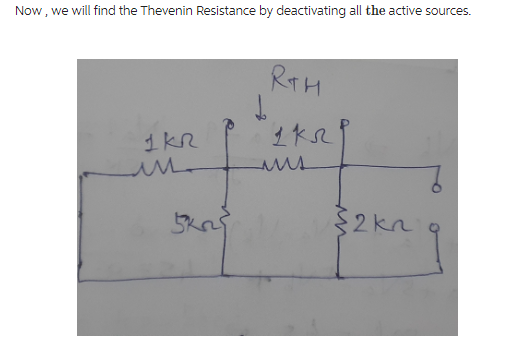 Solved Now, we will find the Thevenin Resistance by | Chegg.com
