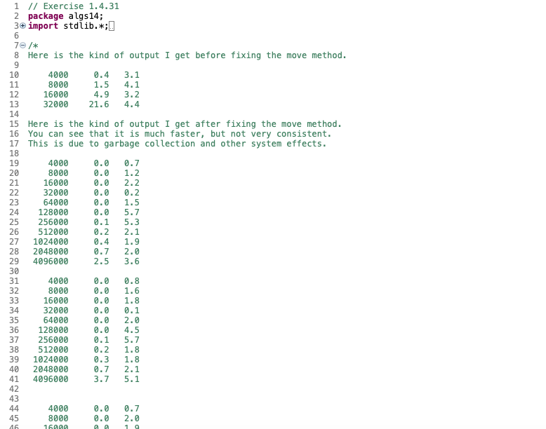 1 I/ Exercise 1.4.31 2 package algs14; 3 import | Chegg.com