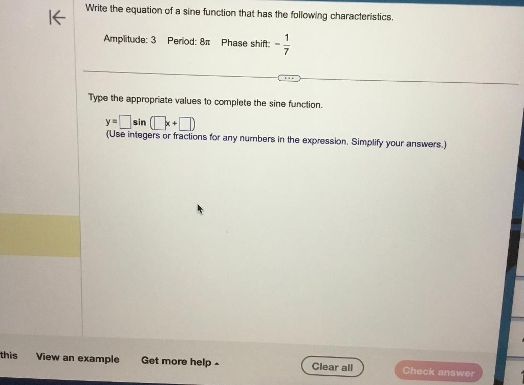 Solved Write the equation of a sine function that has the | Chegg.com
