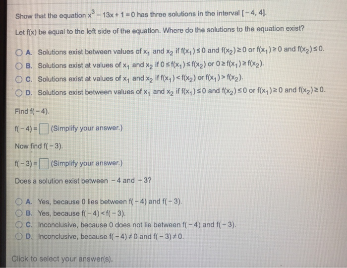 Solved Show That The Equation X3 13x 1 0 Has Three