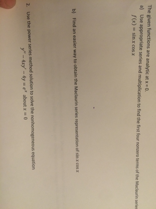 Solved The given functions are analytic at x = 0. Use | Chegg.com