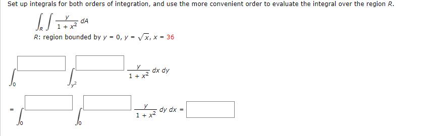 Solved Set up integrals for both orders of integration, and | Chegg.com