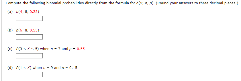 Solved Compute the following binomial probabilities directly | Chegg.com