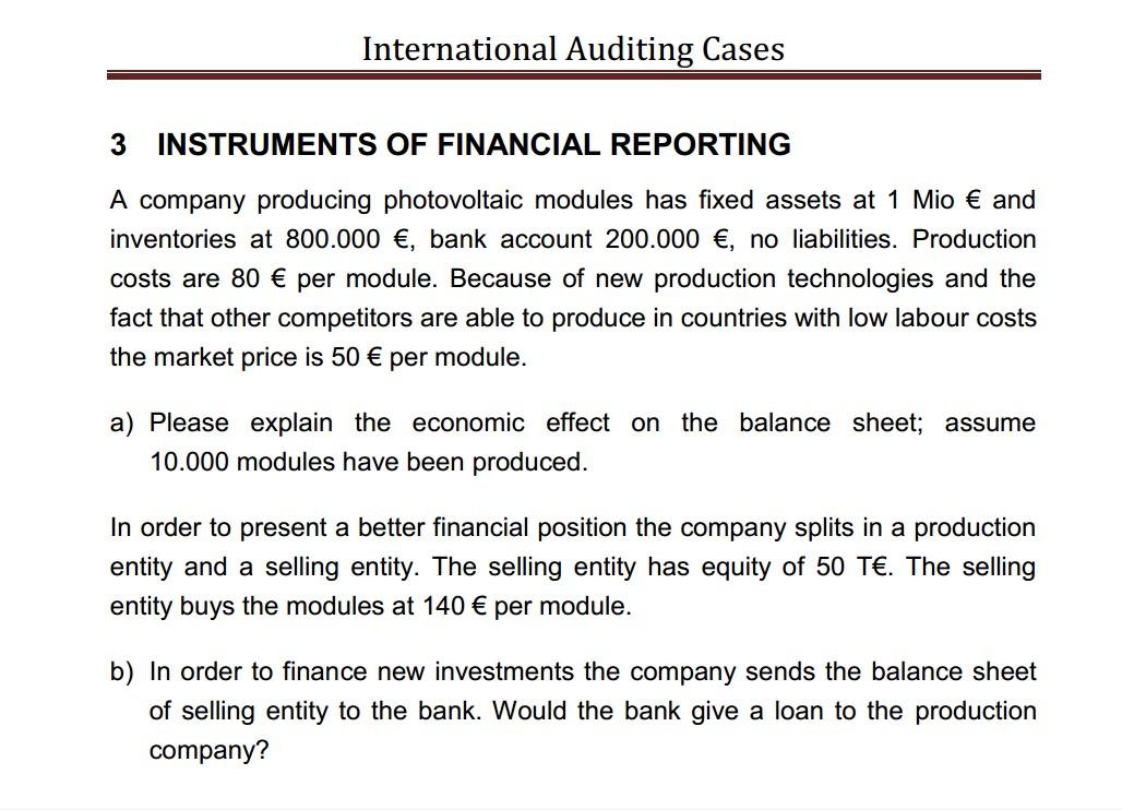 International Auditing Cases 3 INSTRUMENTS OF | Chegg.com