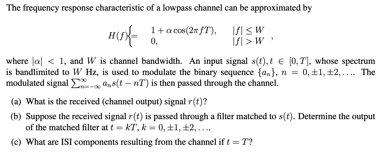 Solved The frequency response characteristic of a lowpass | Chegg.com