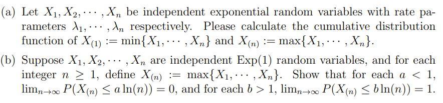 Solved (a) Let X1,X2,⋯,Xn be independent exponential random | Chegg.com