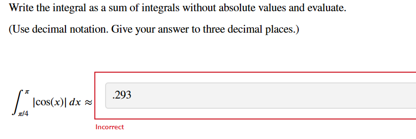 Solved Write the integral as a sum of integrals without | Chegg.com