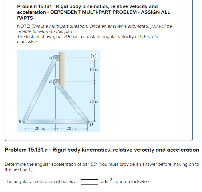 Solved Problem 15.131 - Rigid body kinematics, relative | Chegg.com