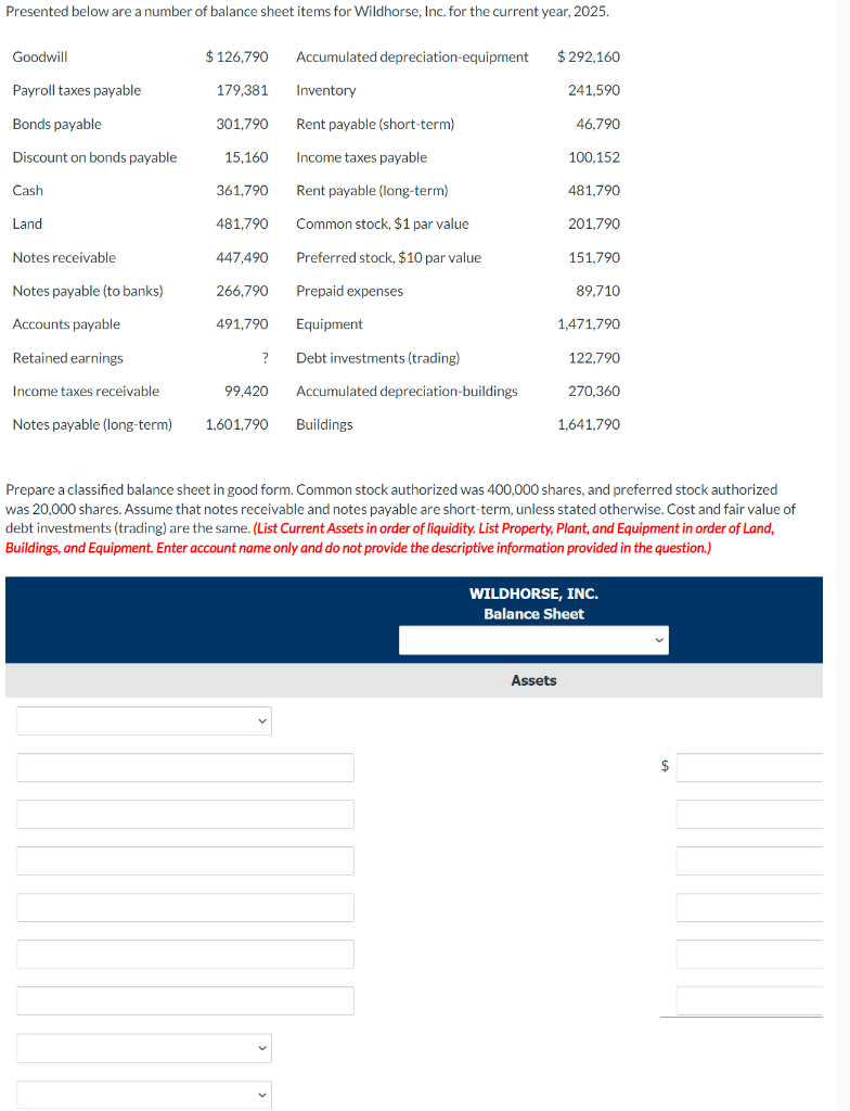 Solved Prepare a classified balance sheet in good form. | Chegg.com