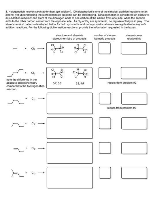 Solved Halogenation heaven (anti rather than syn addition). | Chegg.com