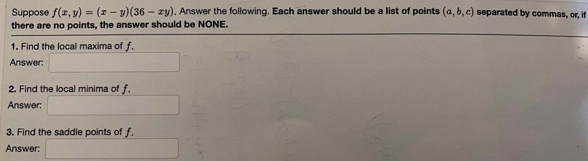 Solved Suppose F X Y X−y 36−xy Answer The Following